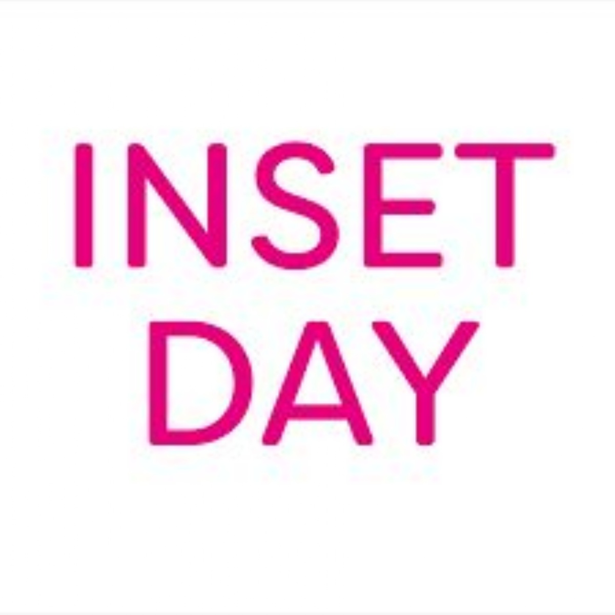 Crawley Ridge Infant School - Monday 24th February is Inset Day